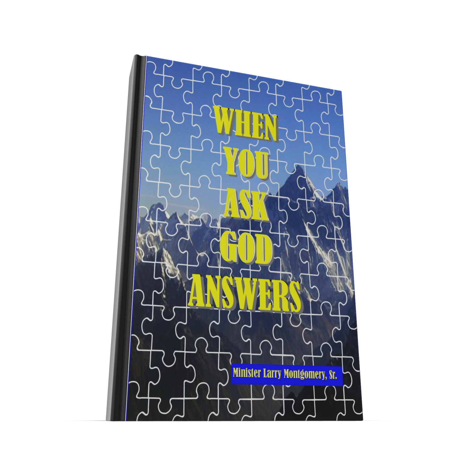 When You Ask God Answers – larry